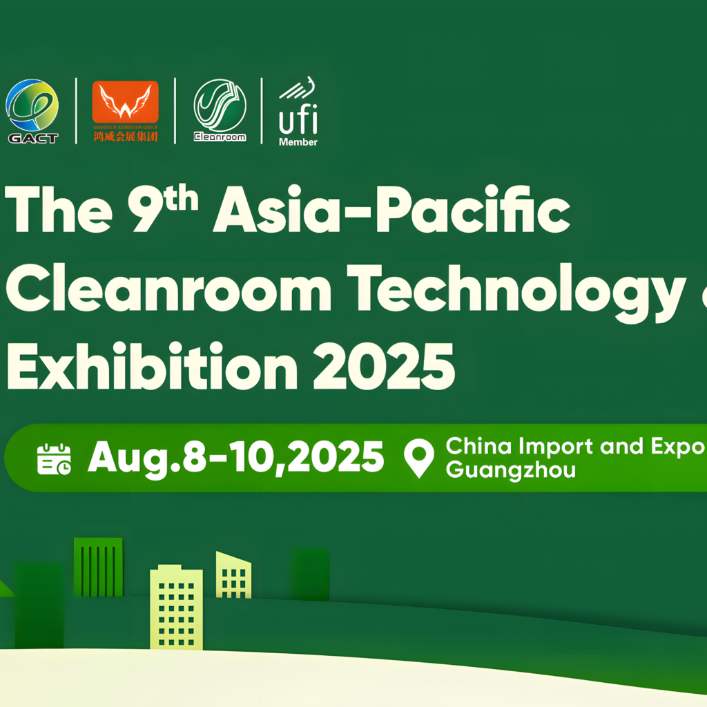 The 9th Asia-Pacific Cleanroom Technology & Equipment Exhibition ...